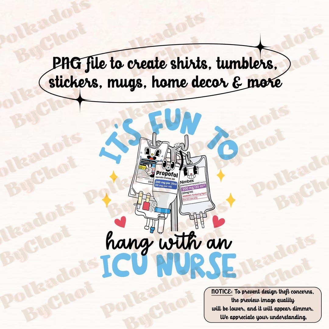 ICU Nurse Png, It's Fun to Hang With an Icu Nurse Png, Cute Micu Sicu ...