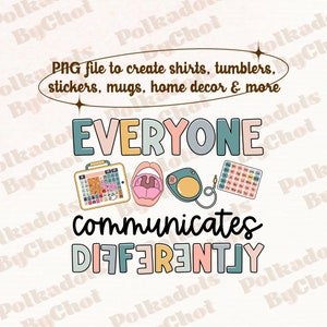 Everyone Communicate Differently PNG, Speech Therapy, Speech ...