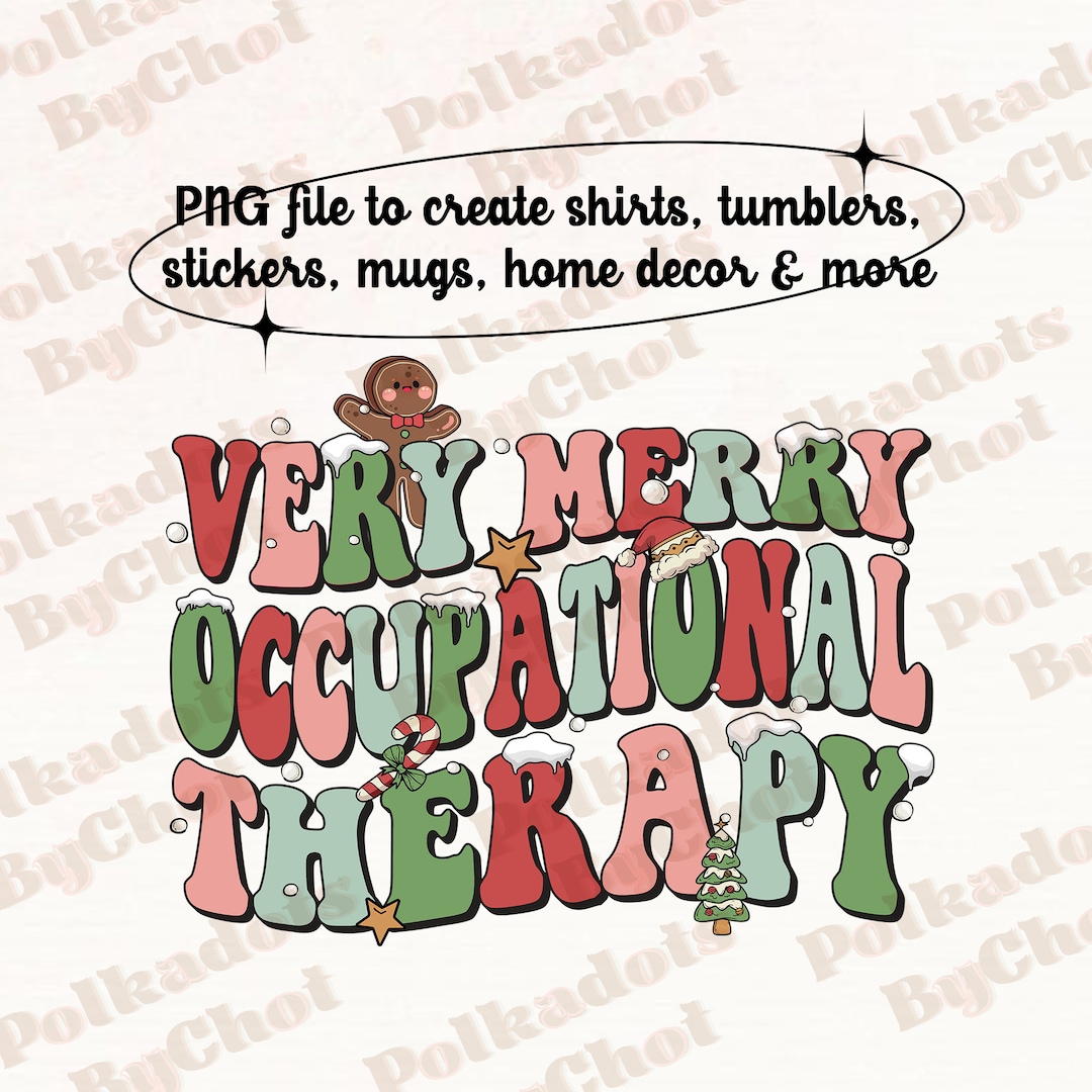 Christmas Occupational Therapist Png,very Merry Occupational Therapist ...