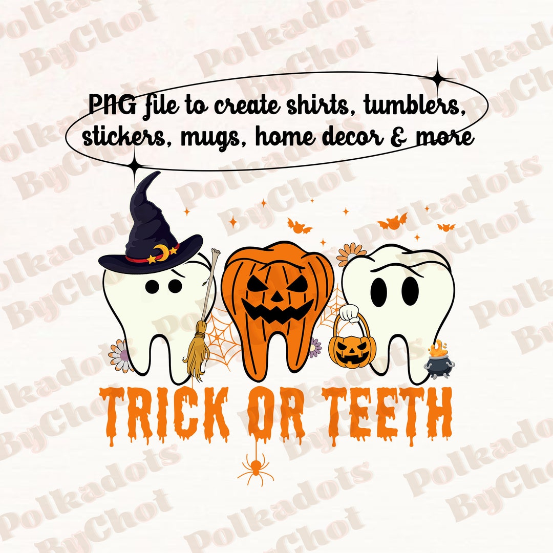 Trick or Teeth Png, Spooky Dental Assistance, Dental Halloween Png ...