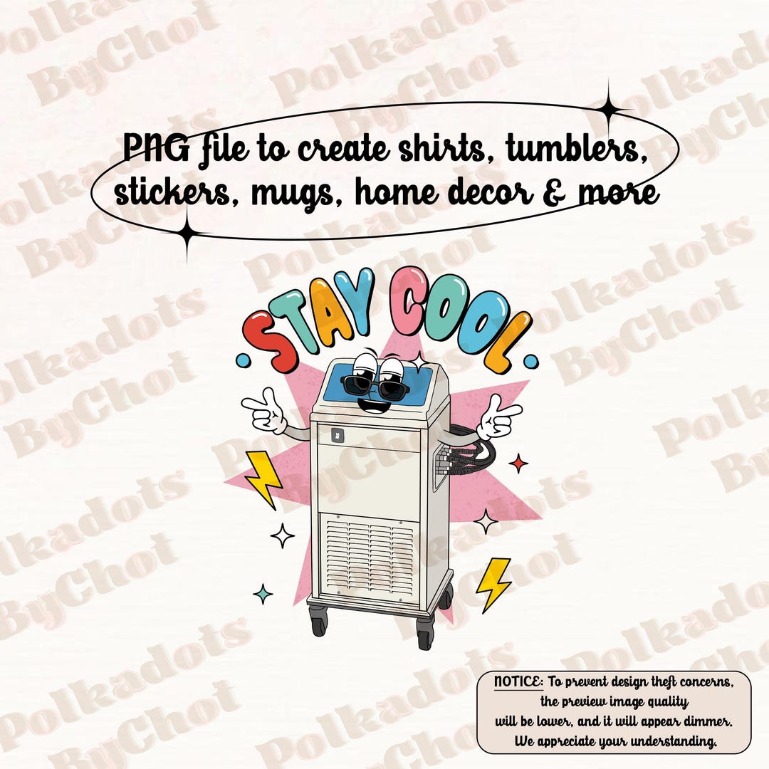 Funny ICU Nurse PNG, Stay Cool Cooling System, Cute Critical Care ...