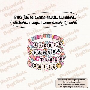 Lights Camera Teach Smile Teacher Png, Back to School Png, Teacher ...