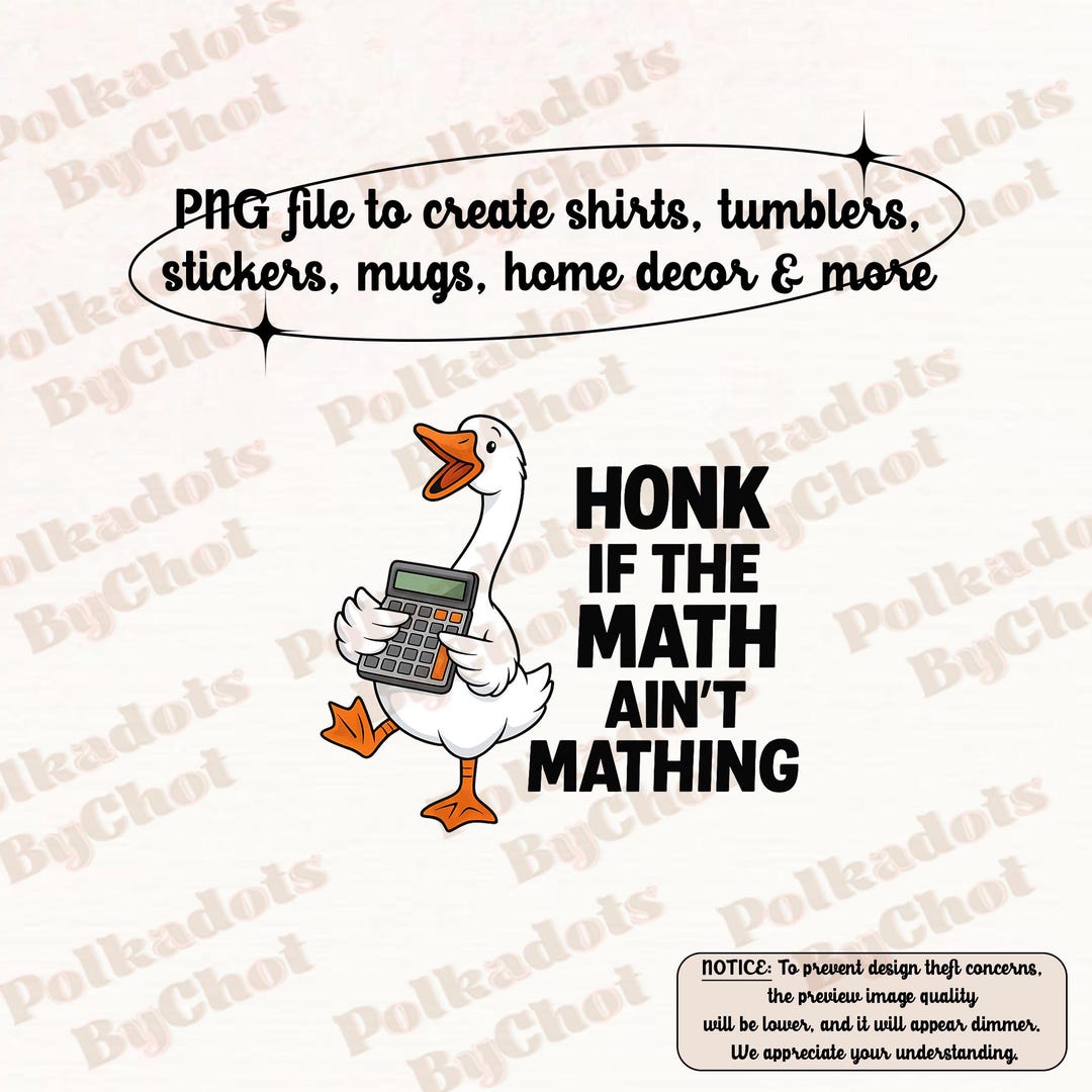 Funny Math Ain't Mathing Goose Png – Calculator Teacher Png , Back to ...