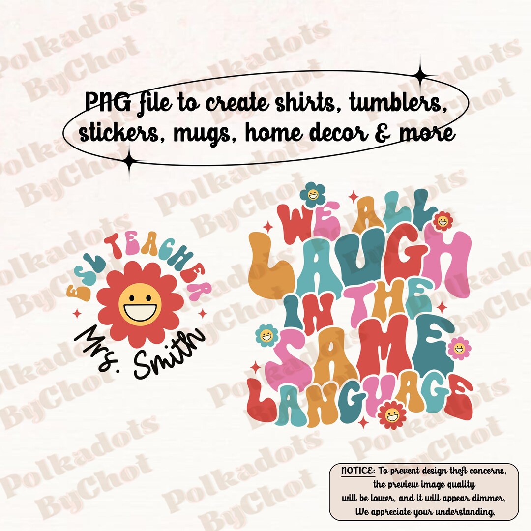 Teacher Png, We All Laugh in the Same Language Png, ESL Teacher Png ...