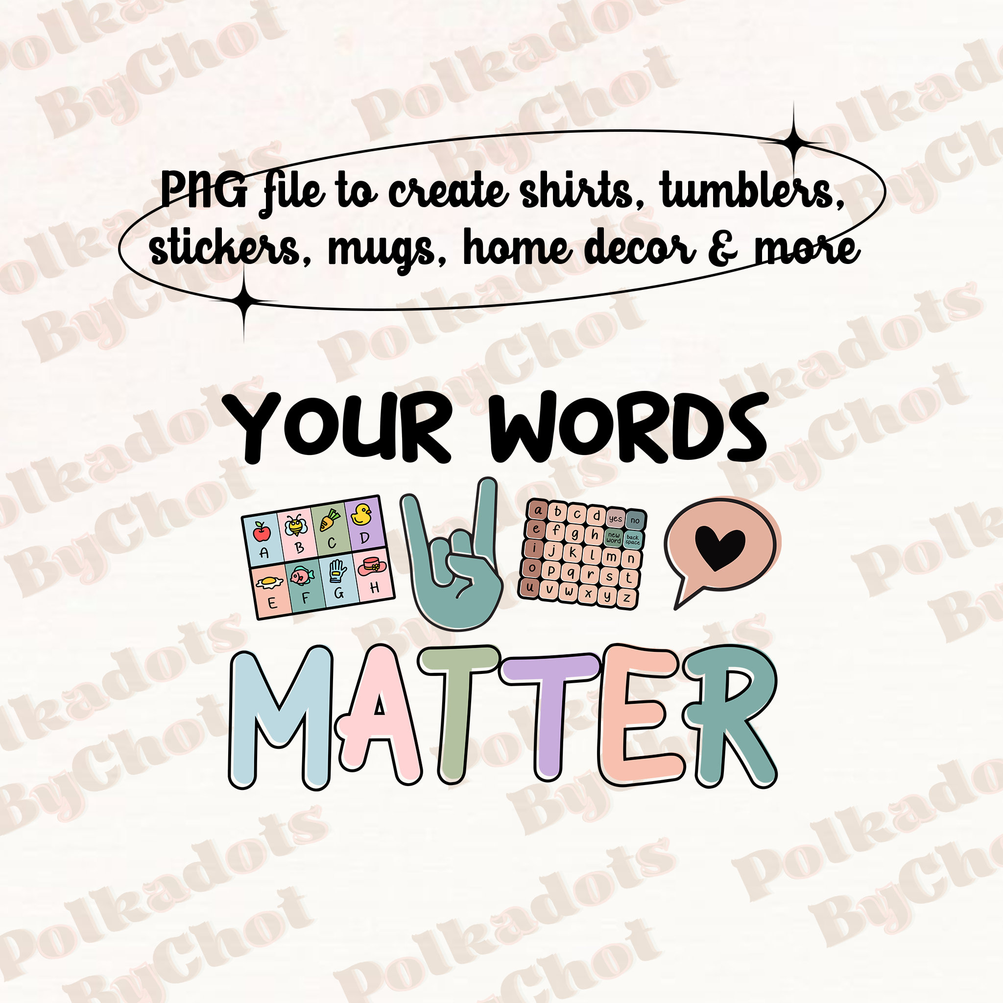 Your Words Matter SLP Png SLP Png AAC Speech Language - Etsy