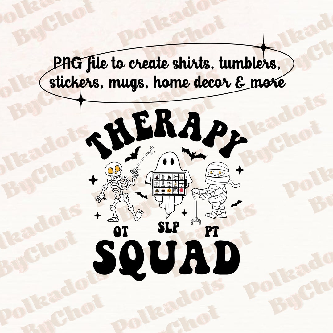 SLP OT PT Png, Therapy Squad Png, Occupational Therapy, Speech Therapy ...