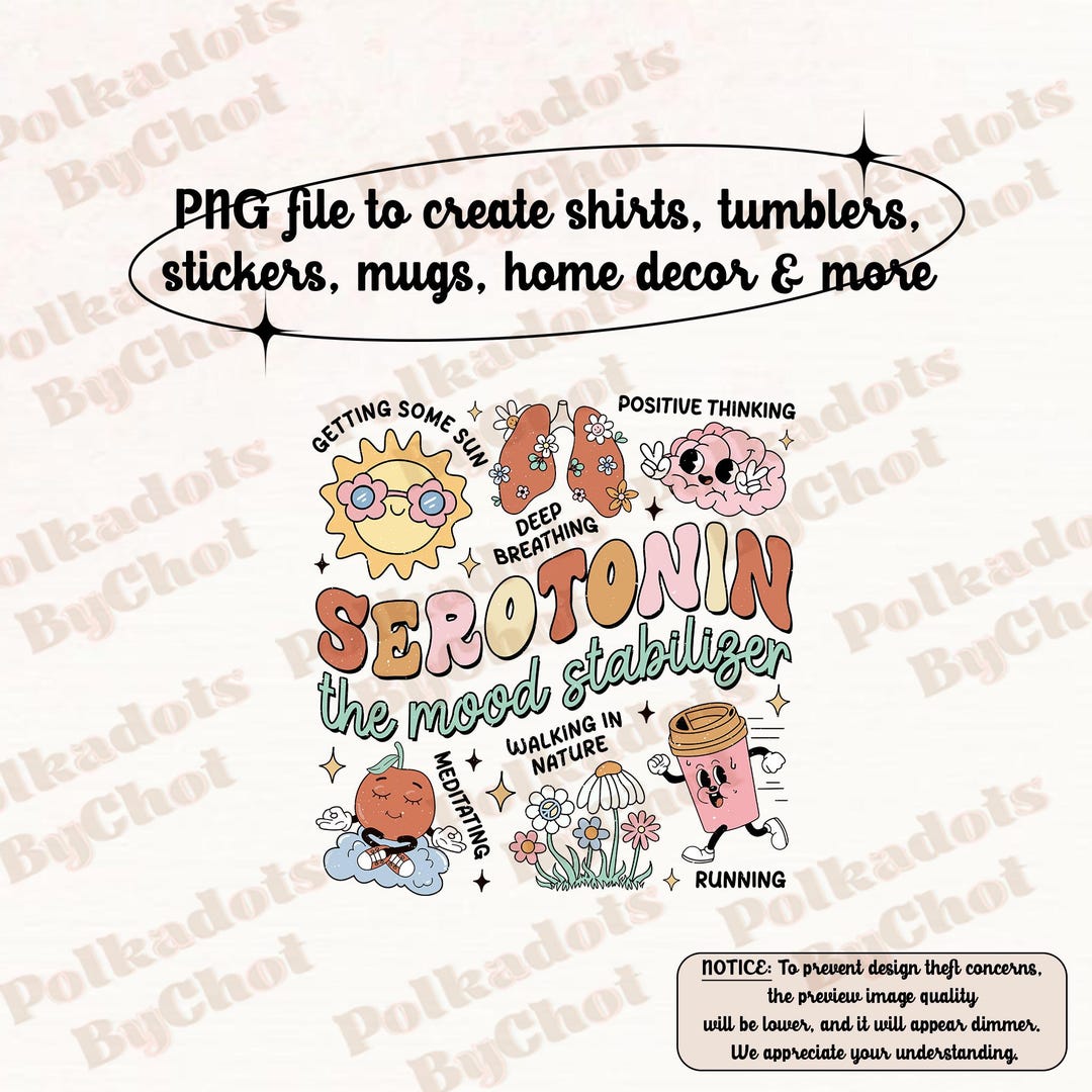 Funny Mental Health Png, Serotonin Png, Serotonin the Mood Stabilizer ...