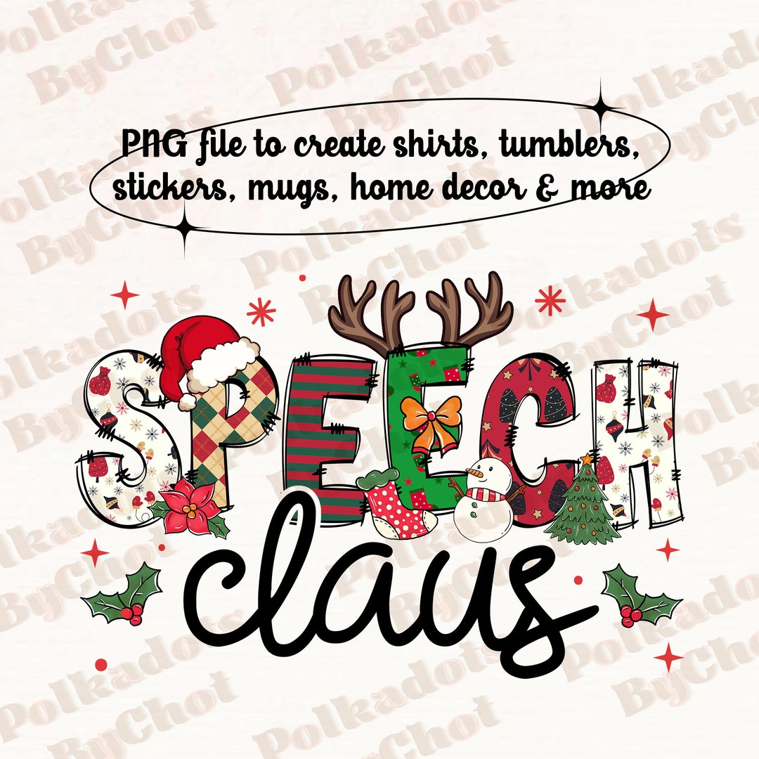 Christmas Speech Therapy Png, Speech Claus,speech Language Pathologist ...