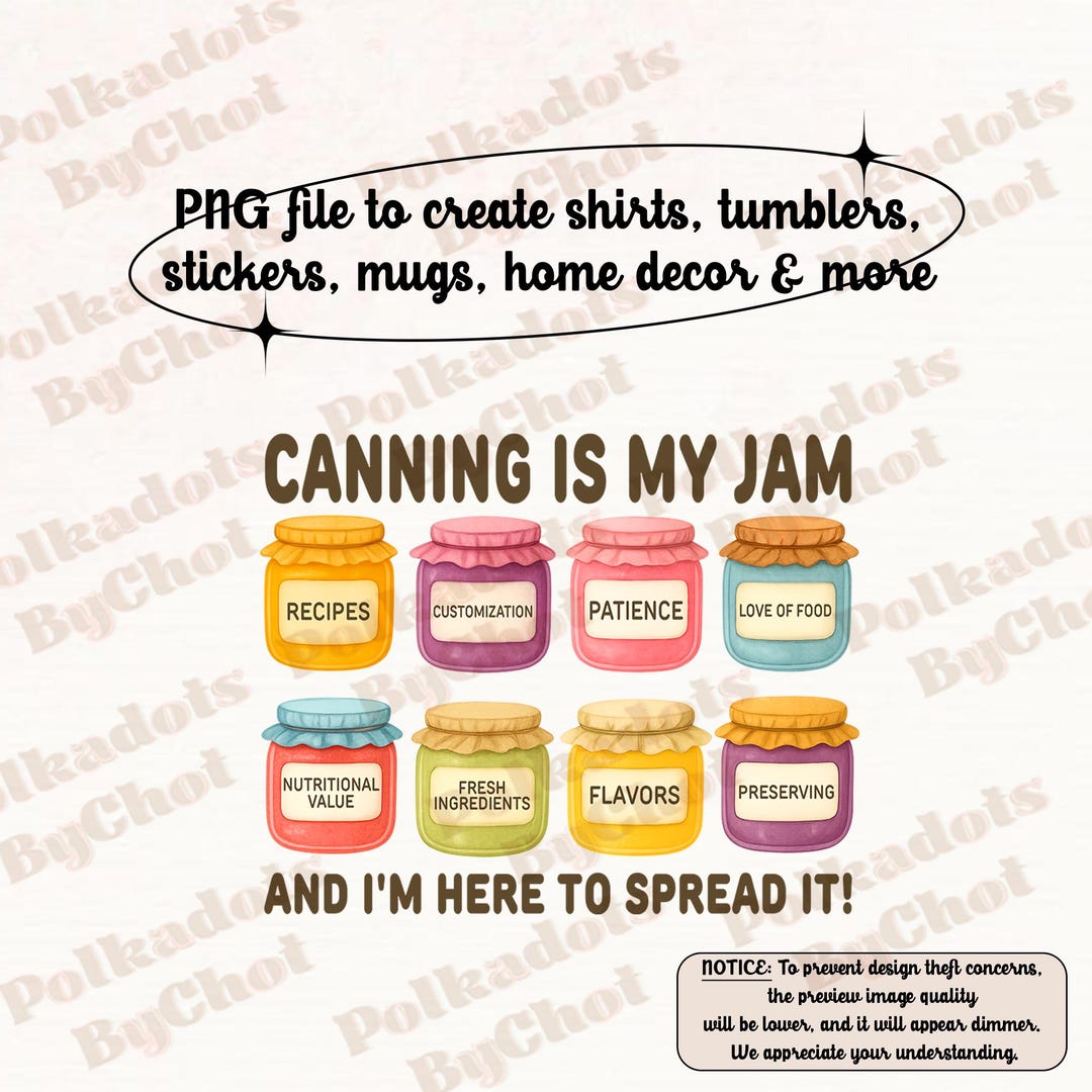 Canning Png, Canning is My Jam, Canning Season Png, Canning Lover Gift ...