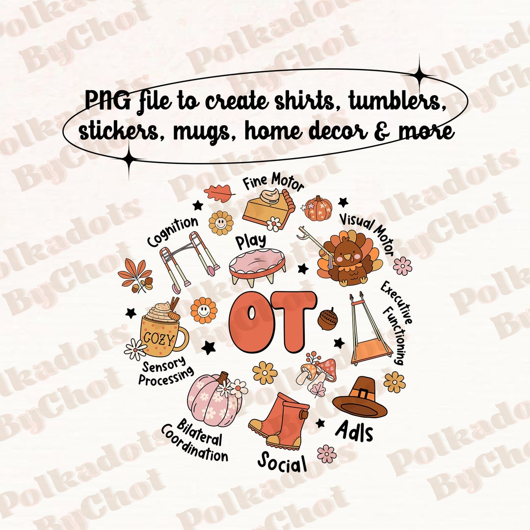 Occupational Therapy Png, Thanksgiving Occupational Therapist Png, OT ...