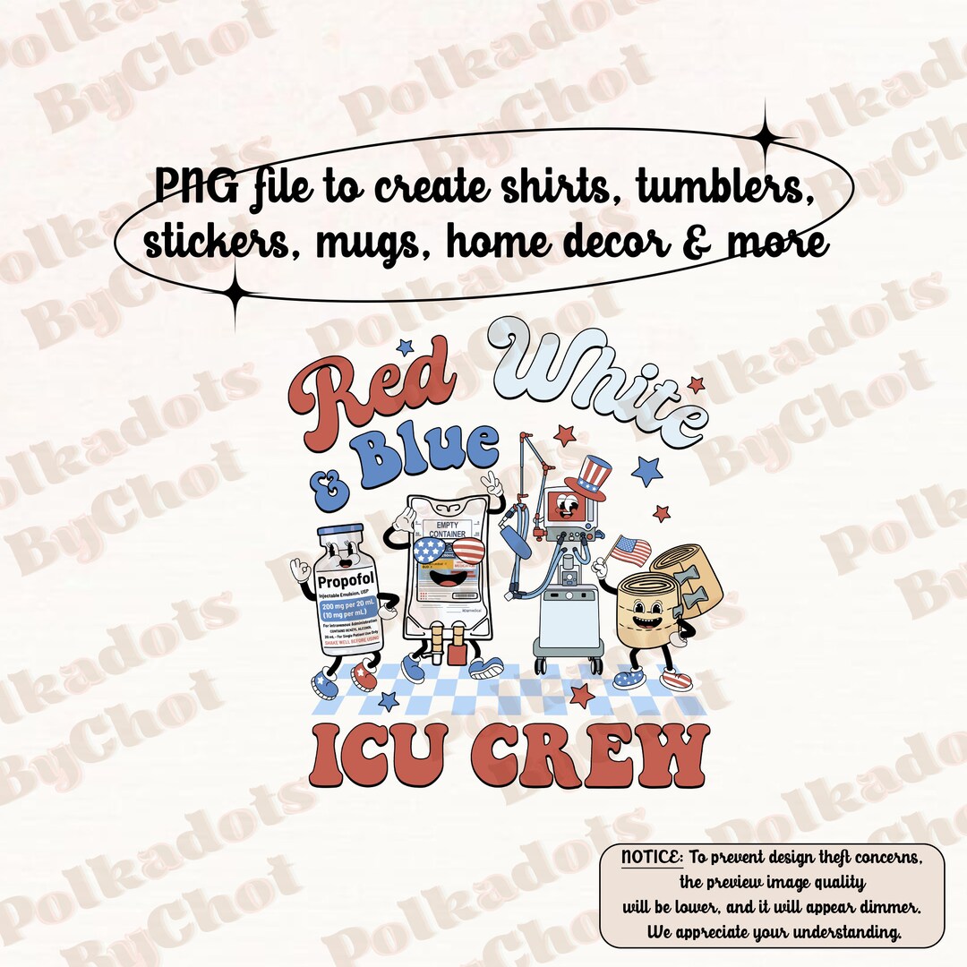 Red White Blue ICU Crew, Independence Day Icu RN PNG, Fourth July ...