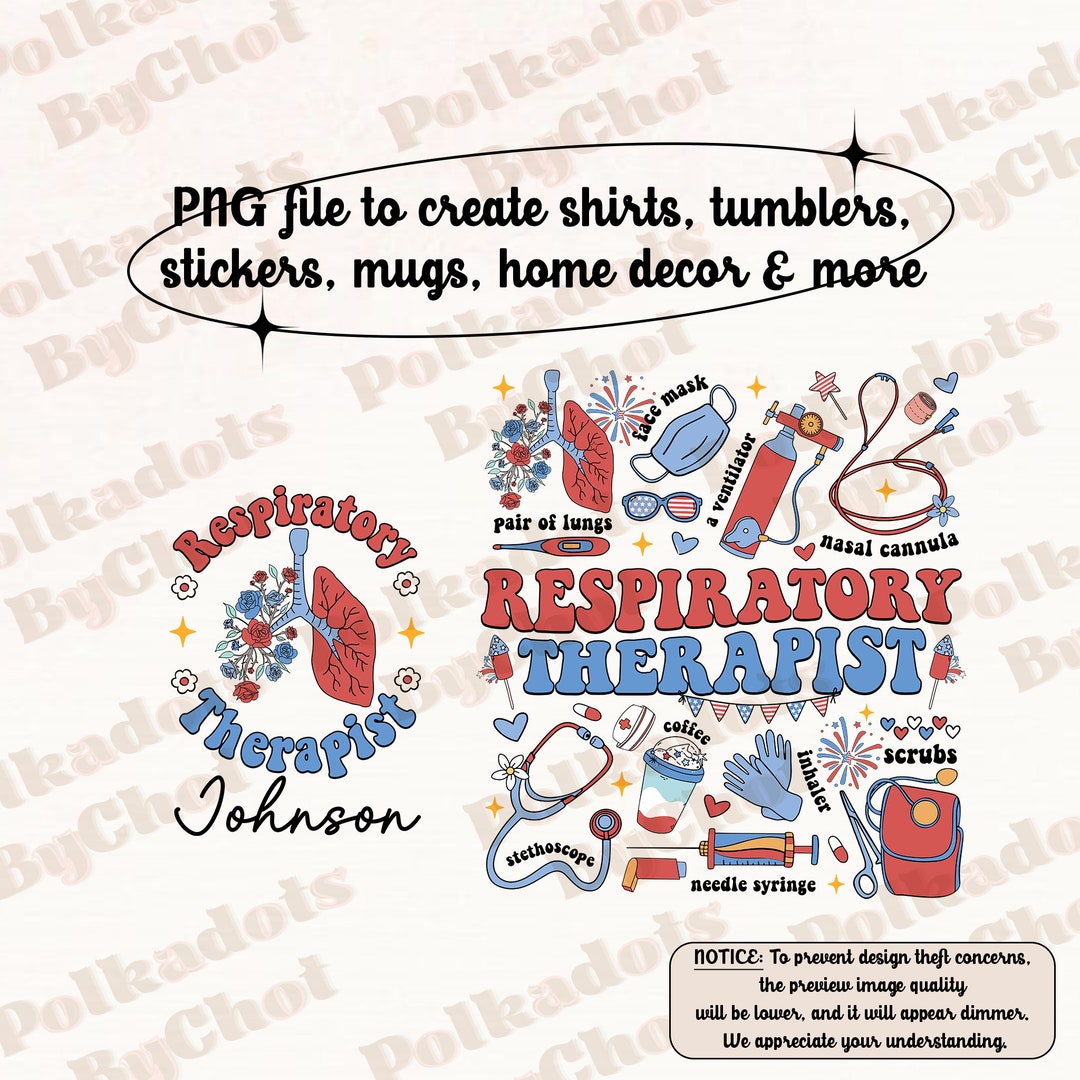 Fourth July Respiratory Therapist PNG, RT Nurse, Lung Therapist PNG ...