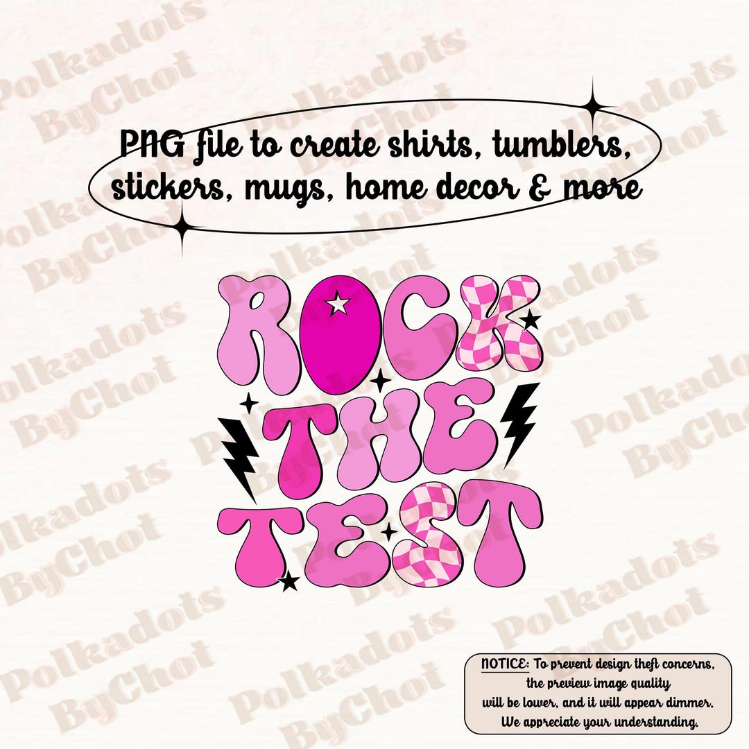 Teacher Test Day Png, Rock the Test Png, Test Day Png, Motivational ...