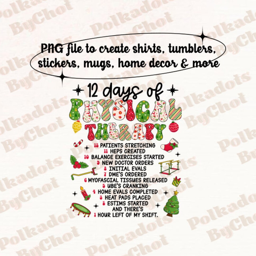 Physical Therapy Christmas Png, 12 Days of Physical Therapy Png, PT ...