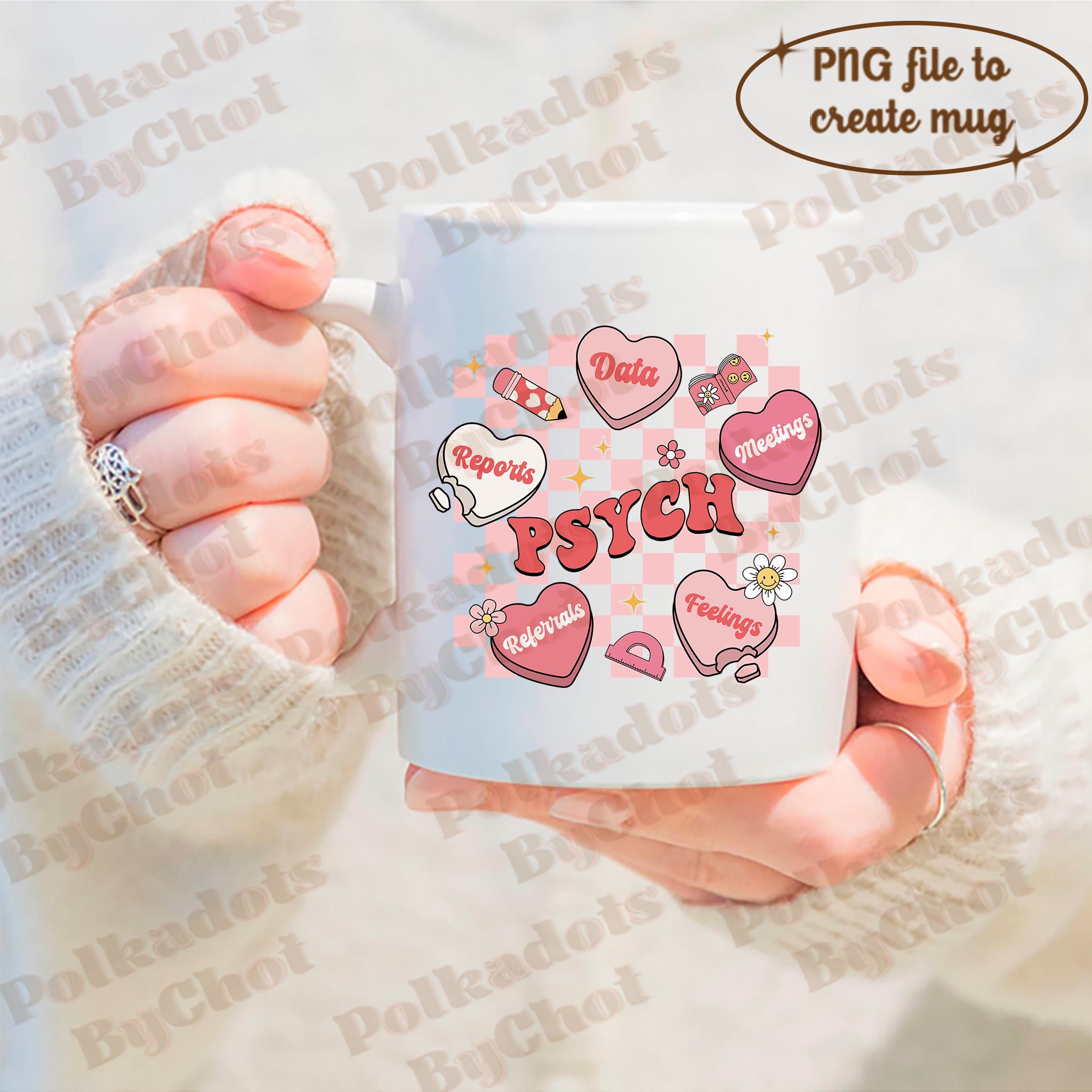 School Psych Valentine PNG, Valentine PNG for School Psych, Gift for ...
