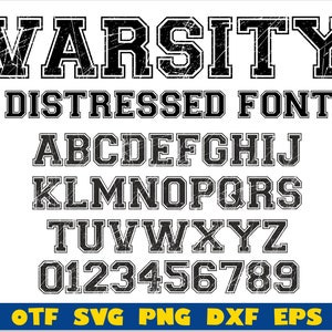 Varsity Distressed Font Otf | Svg | Png | Sport Distressed Font Svg ...