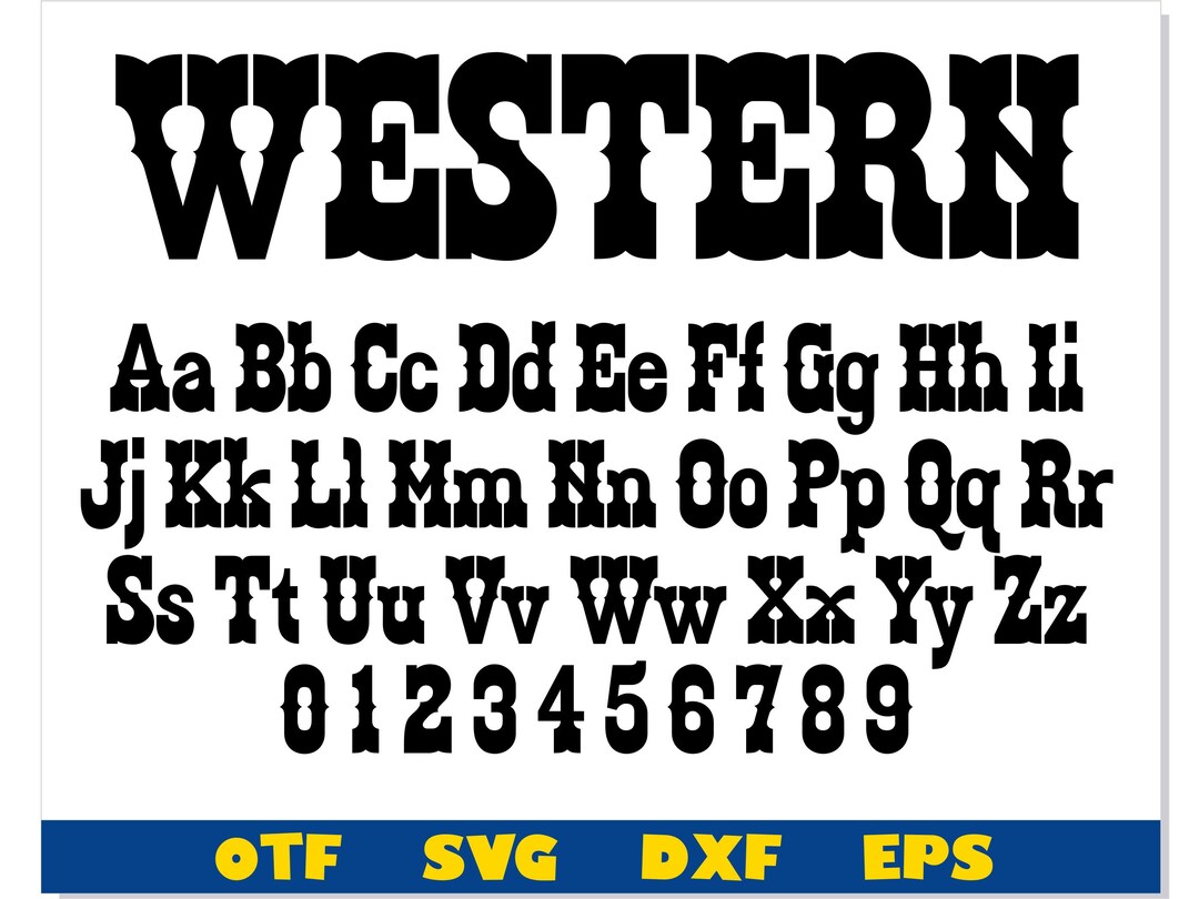 Western Font Otf, Western Font Svg Cricut, Cowboy Font Svg, Western ...