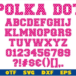 Polka Dot Font Otf, Polka Dot Font Svg, Polka Dot Pattern Font, Stencil ...