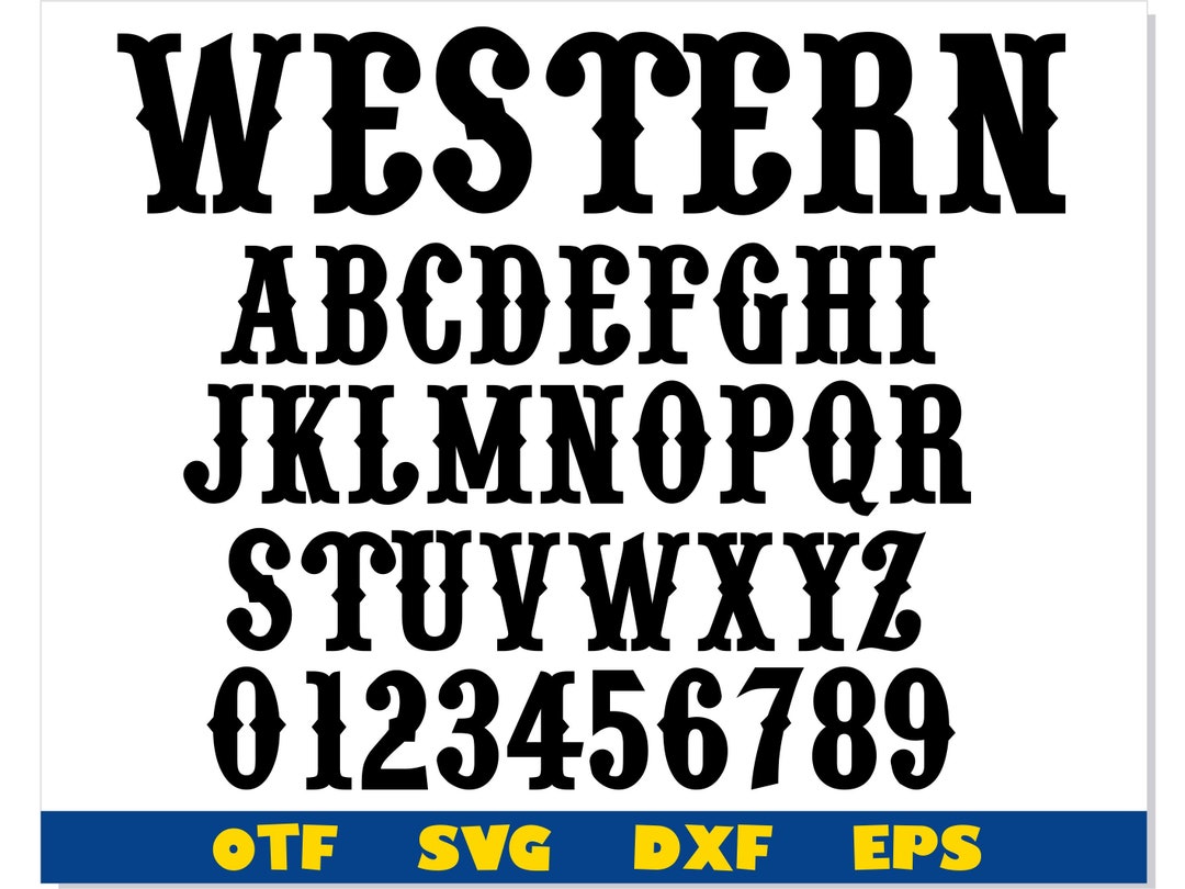 Western Font Otf, Western Font Svg Cricut, Cowboy Font Svg, Circus Font ...