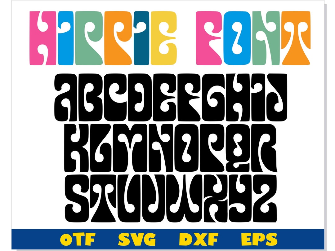 Hippie Font Svg, Hippie Font Otf, Retro Font, Funky Font, Hippie ...