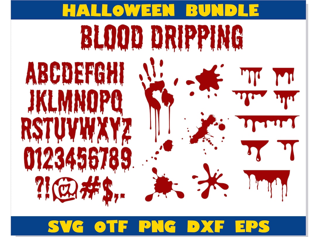 Blood Bundle | Blood Font, Blood Dripping Svg, Halloween Font Svg ...