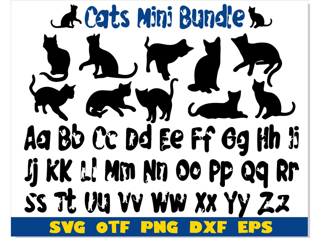 Cat Svg Bundle Cat Font Svg, Cat Silhouette Svg, Cat Font Svg, Cat Font ...