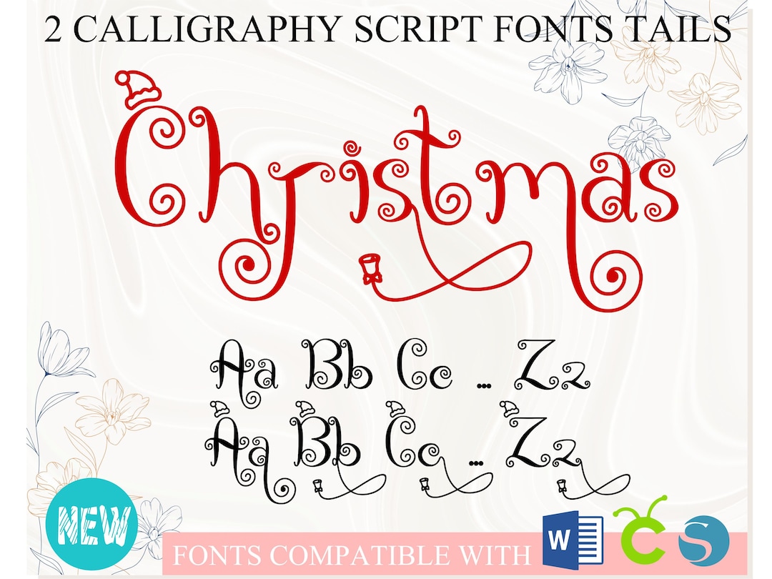 Christmas Font With Tails | Cursive Font Calligraphy Font Handwritten ...