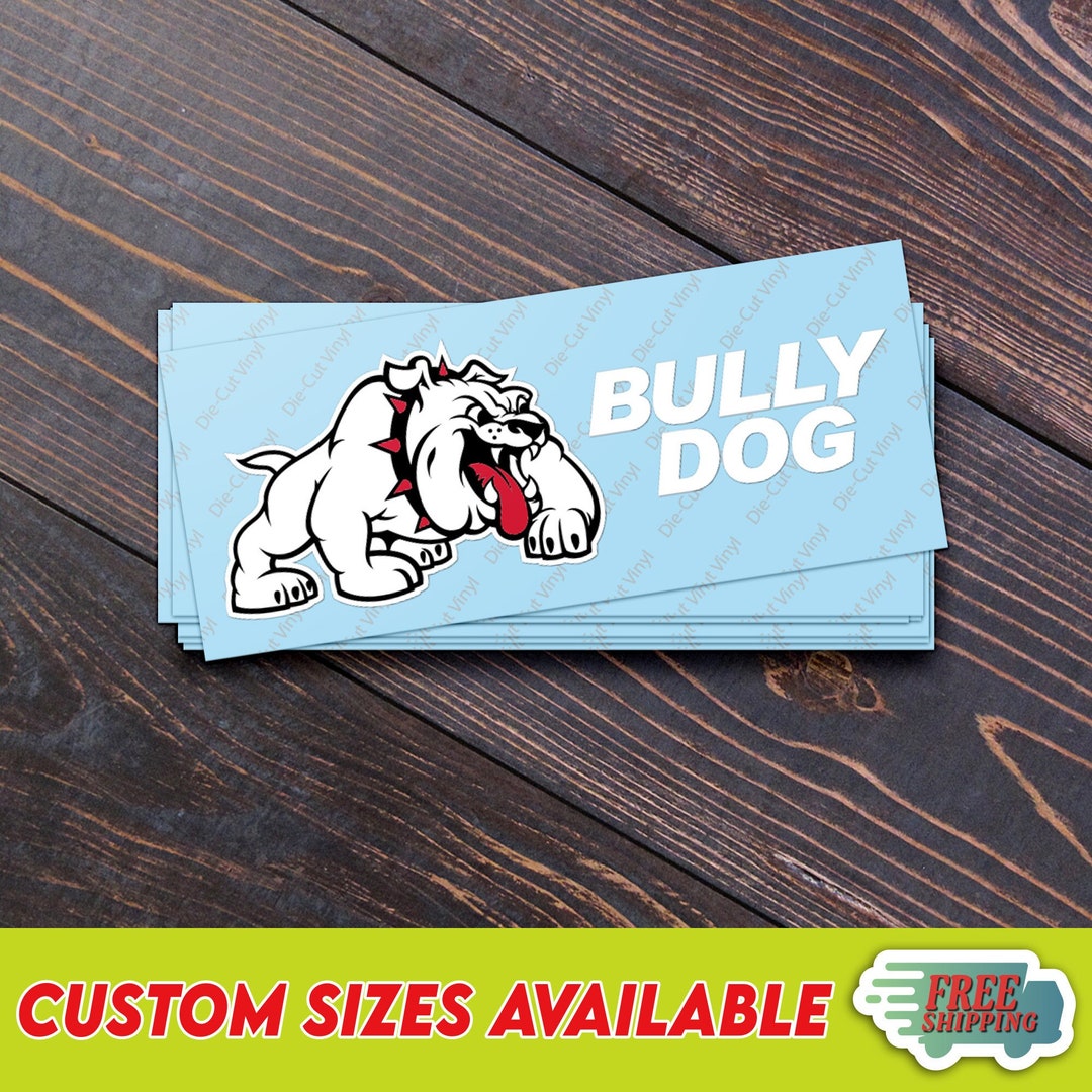BULLY DOG Die-cut Vinyl Decal Sticker - *multiple Sizes* - **free ...