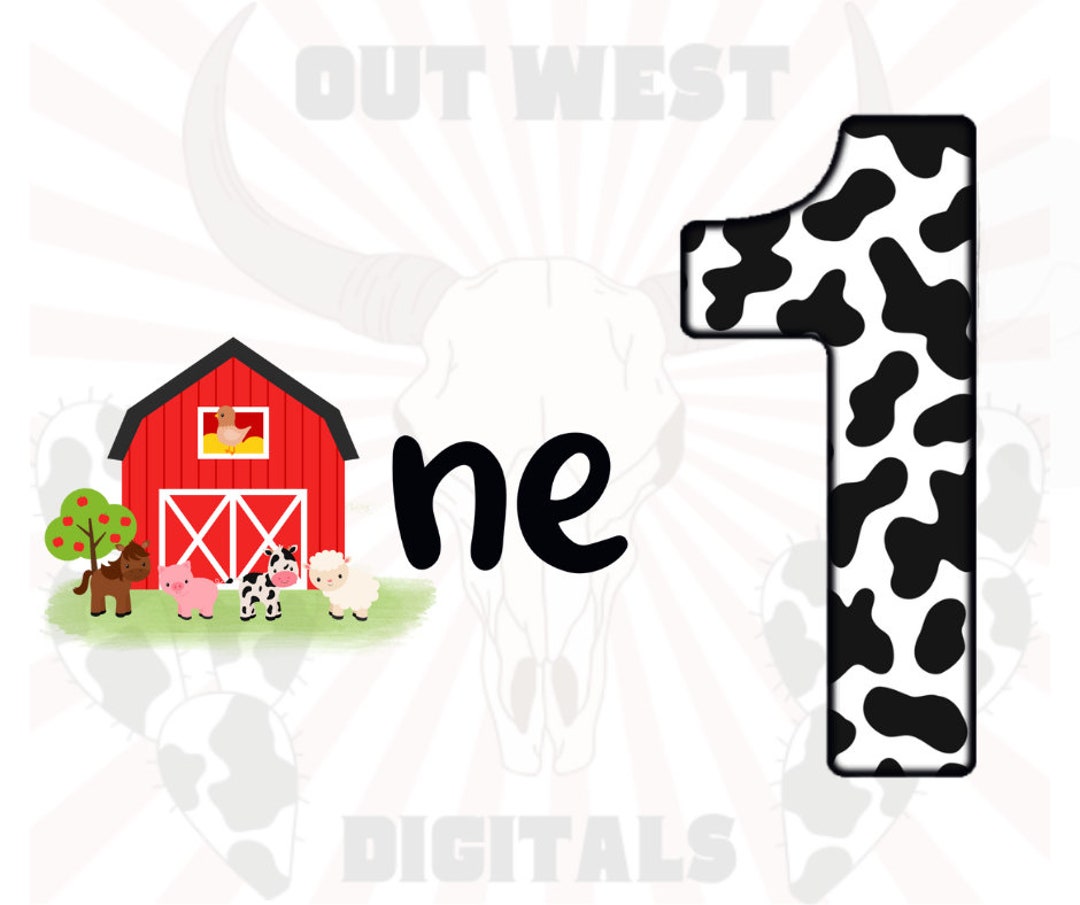 One Barnyard Birthday and Cow Print One Sublimation PNG Download ...