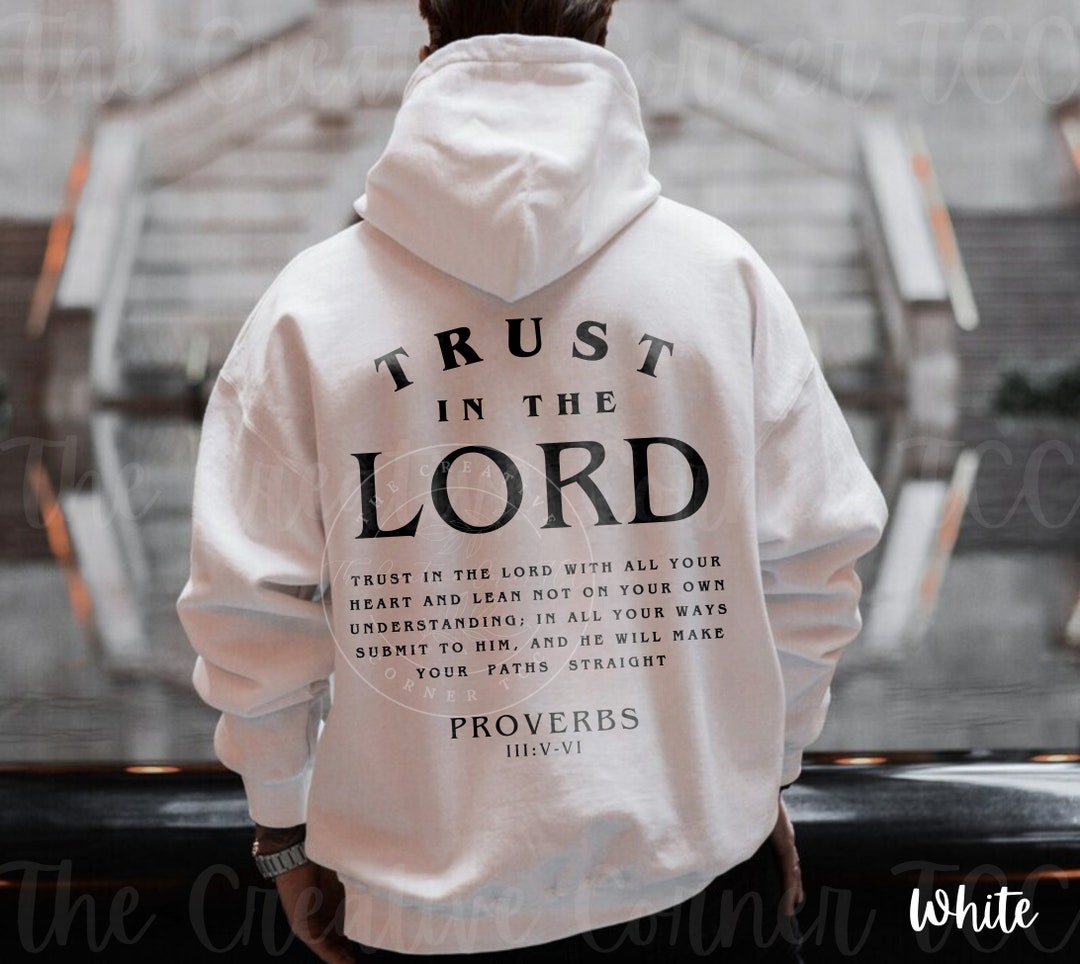 Men's Christian Hoodies, Trust in the Lord Hoodie,christian Hoodies ...