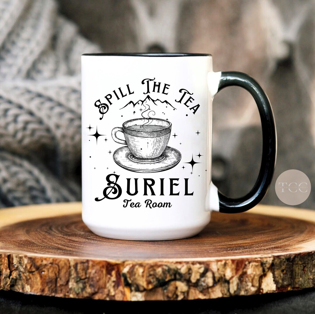 ACOTAR Mug, Suriel Spill the Tea, A Court of Thorns and Roses, SJM ...