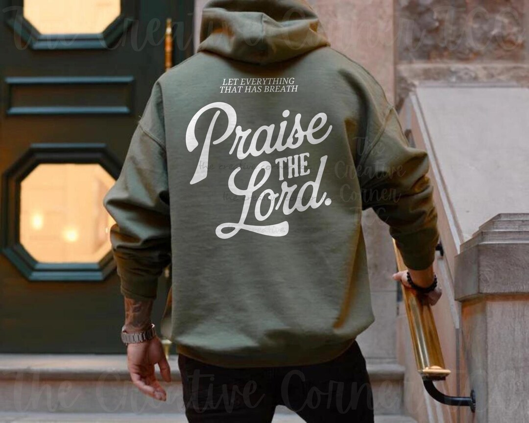 Praise the Lord Hoodie, Christian Men Hoodies, Christian Men Gift ...