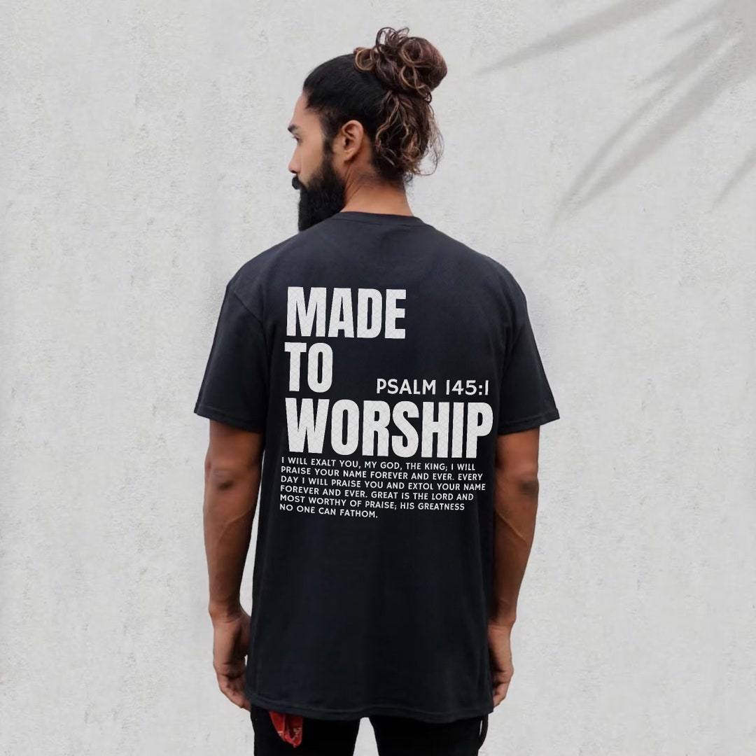 Christian Shirt for Men Jesus Shirt Made to Worship Streetwear Apparel ...