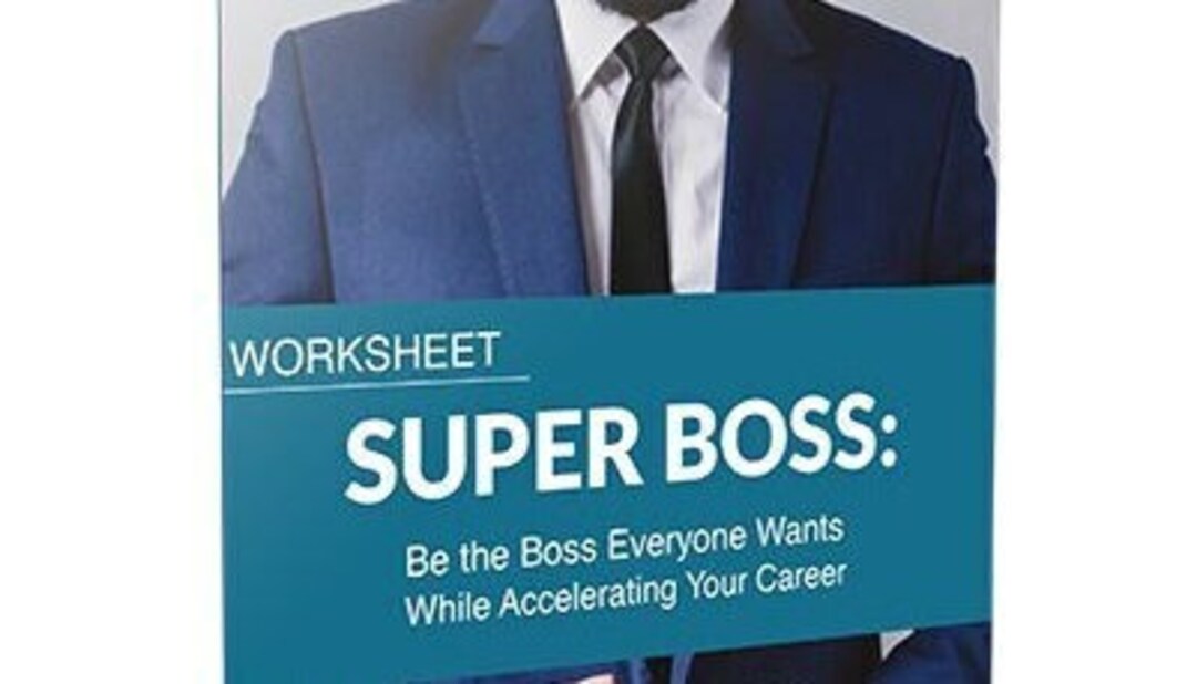 The Boss Everyone Wants, Accelerating Your Career Worksheet, Career ...