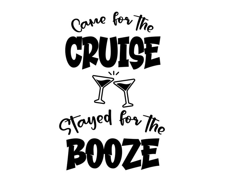 Cruise Booze SVG: Funny Vacation Shirt Design (digital File) - Etsy