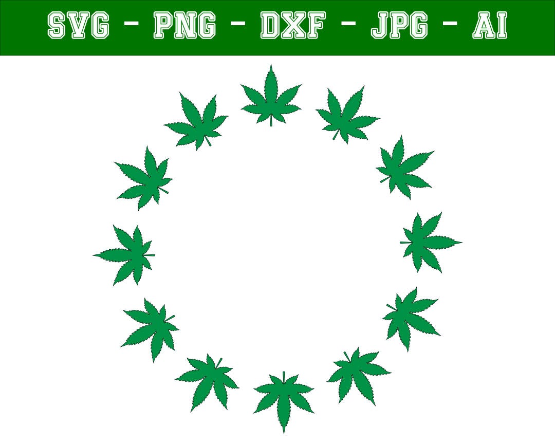 Weed Leaf Circle Frame - Marijuana Border Outline - Cannabis Circular ...