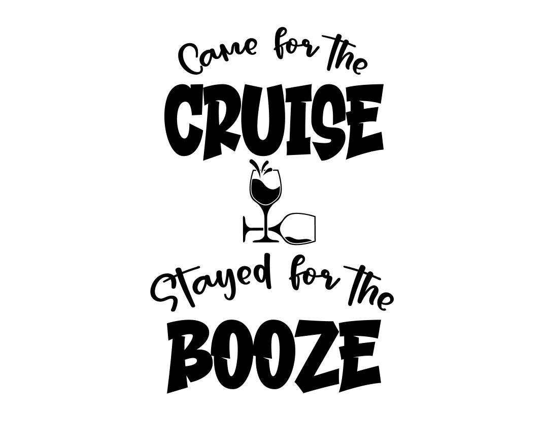 Cruise Booze SVG: Vacation Shirt Design File (digital Download) - Etsy