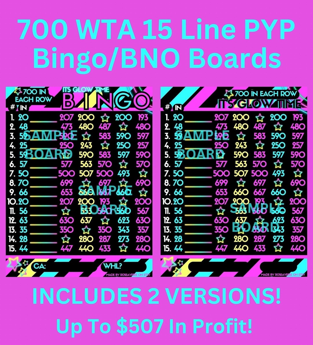 MEGA SALE! 2 Versions! It’s Glow Time 700 WTA in Each Row, 15 Line Pyp ...
