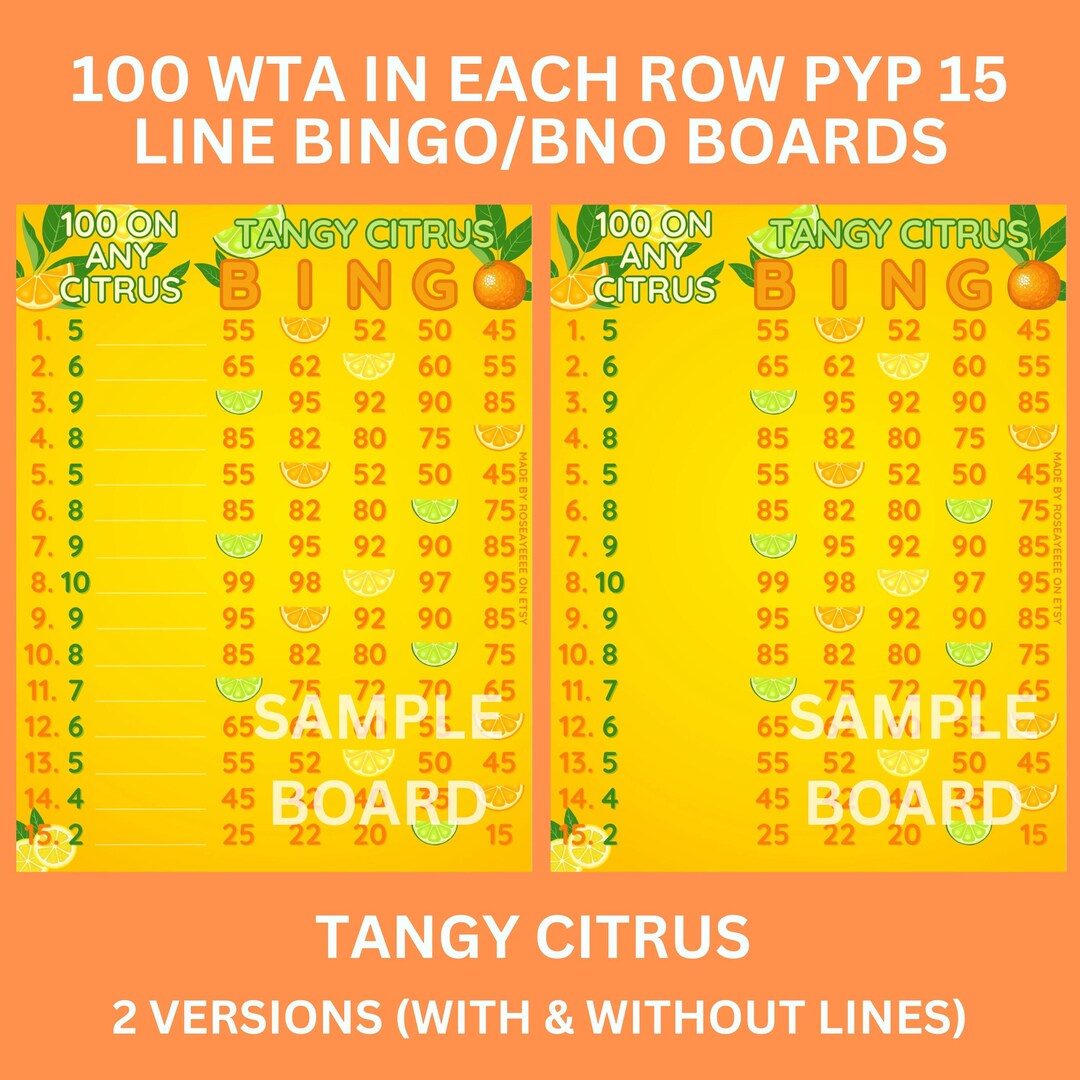 Tangy Citrus 100 WTA in Each Row, 15 Line Pyp Themed Bingo Board With ...