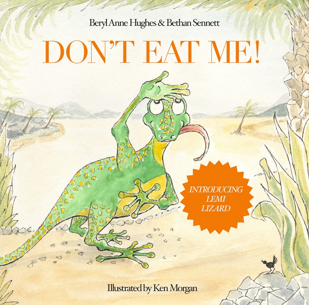 Don't Eat Me! - Picture Book by Beryl Anne Hughes & Bethan Sennett ...