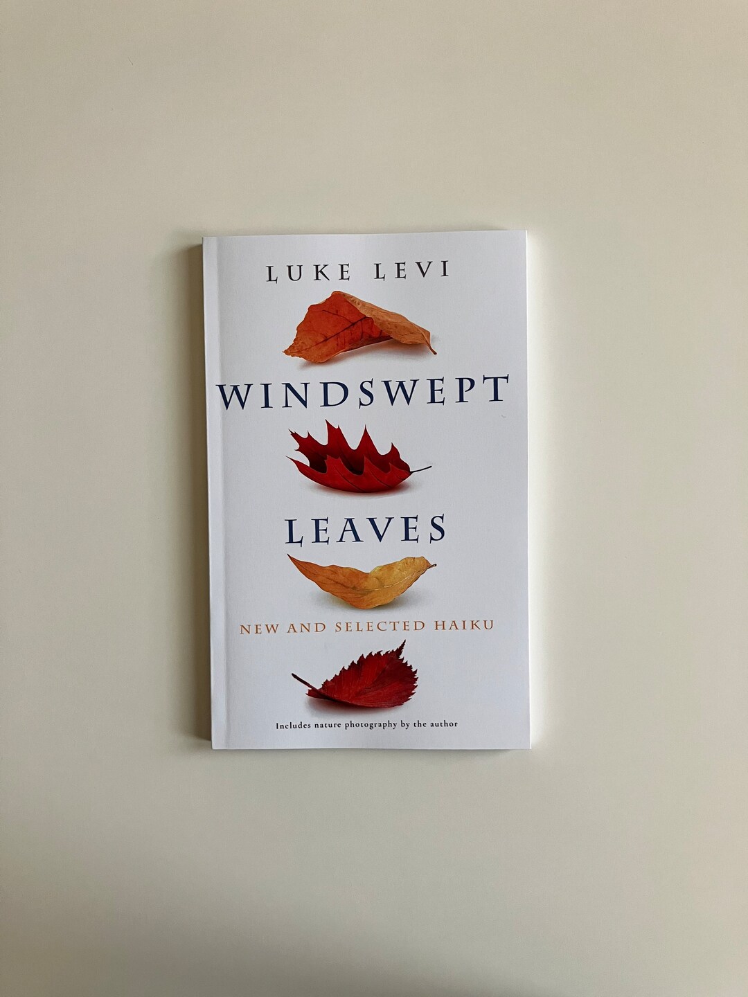Windswept Leaves: New and Selected Haiku (personally Signed Poetry Book ...