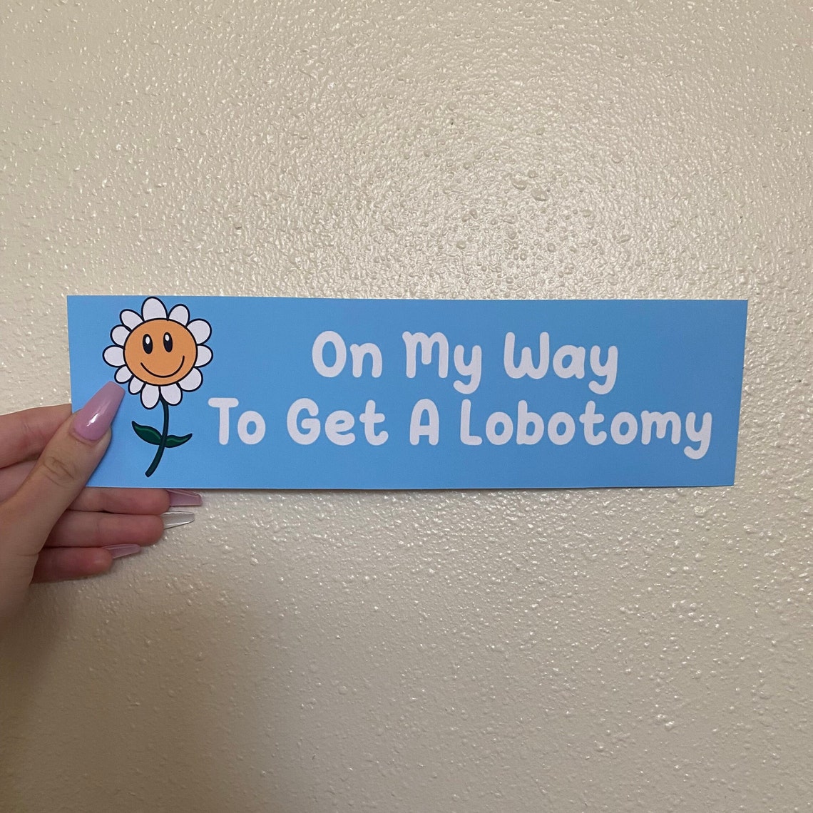 On My Way to Get a Lobotomy Sticker - Etsy