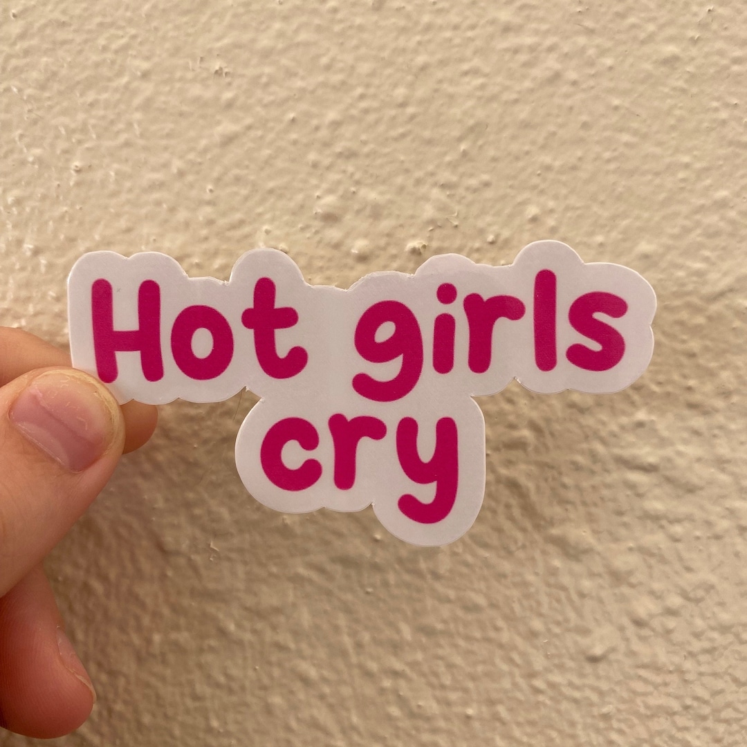 Hot Girls Cry Sticker, Metal Health Awareness, Mental Health Sticker ...