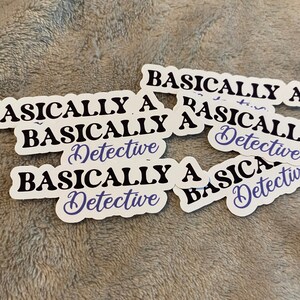 Basically a Detective Sticker - Etsy