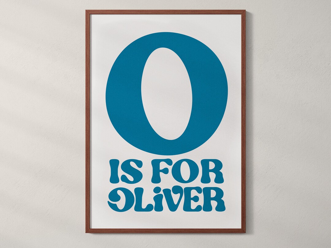 Hey Oliver Instant Download. Oliver Name Print. Name Poster Nursery ...