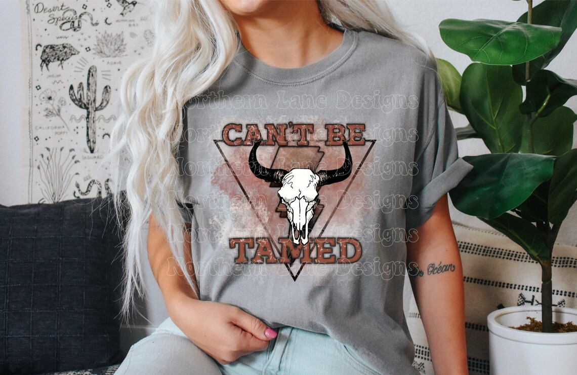 Cant Be Tamed Png, Western Png, Country Png, Png Sublimations, Design ...