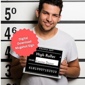 Mugshot Jail Signs, Party Props for Birthday, Retirement, Bachlorette ...