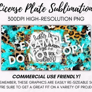 Sarcastic License Plate Sublimation Design, Funny License Plate PNG ...