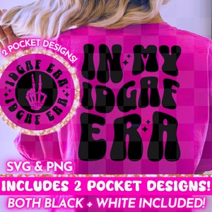 In My IDGAF Era PNG SVG, Funny Retro Png Design, Adult Humor Png, Funny ...