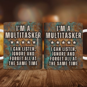 Metal Funny Mug Wrap for Men, 11oz and 15oz Mug Sublimation Design, I'm ...